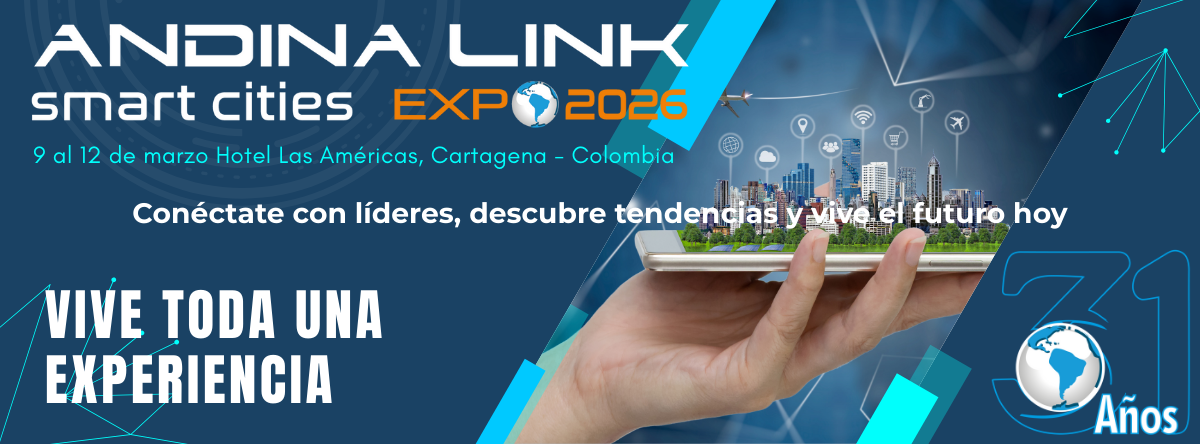 Andina Link Smart Cities Expo – Andina Link Smart Cities Expo